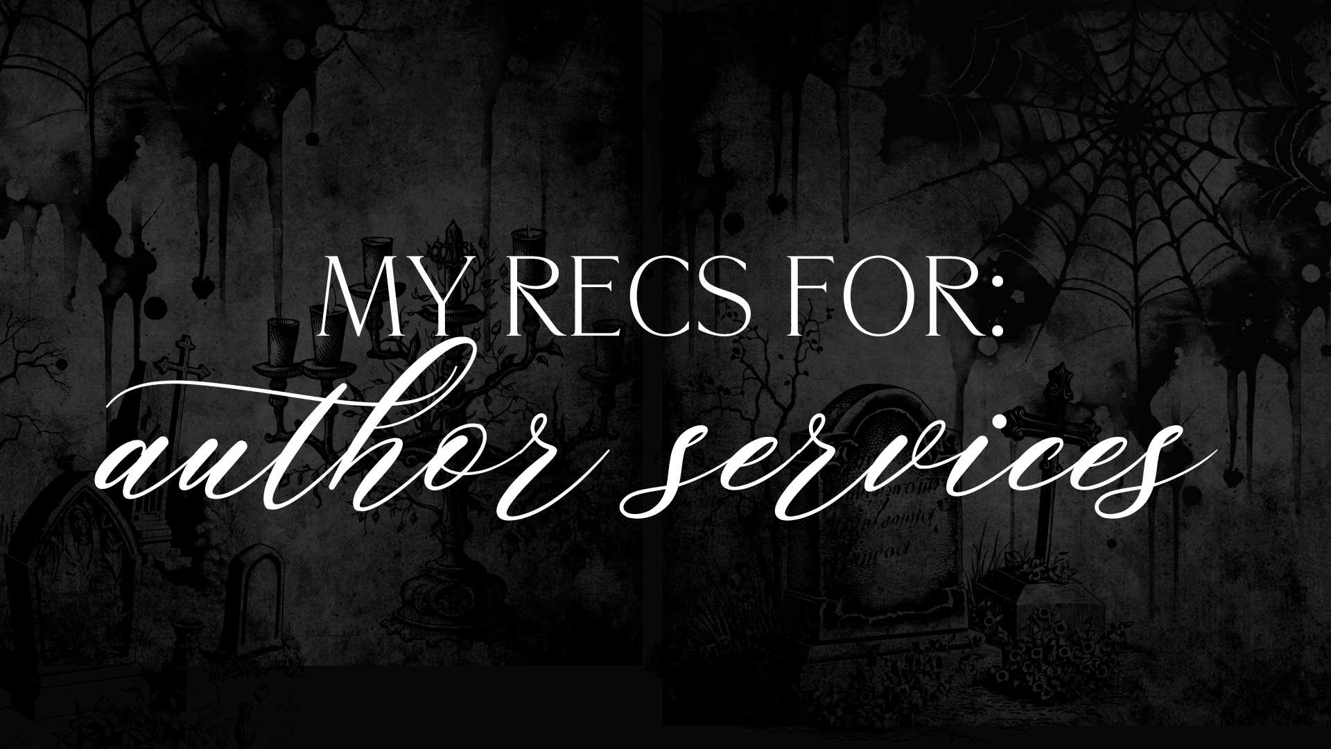 Author Services: My Favorite Providers – Jessica S. Taylor